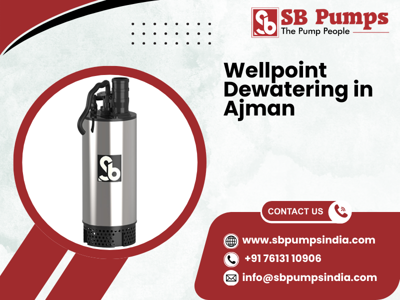 Wellpoint Dewatering in Ajman, Wellpoint Dewatering Pump in UAE